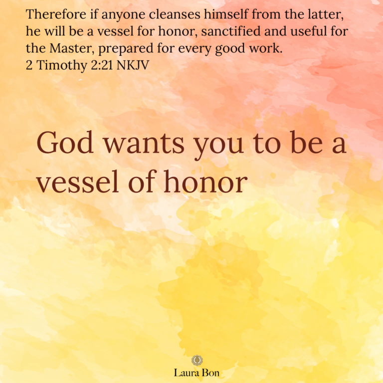 Vessel Of Honor – Laura Bon